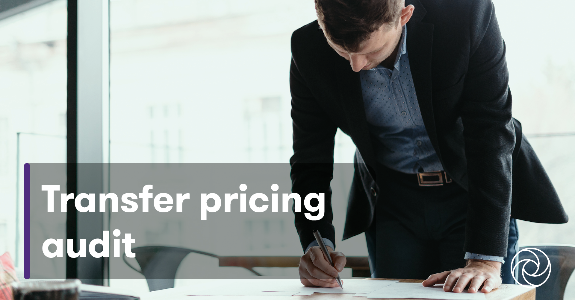 Transfer pricing audit - Grant Thornton