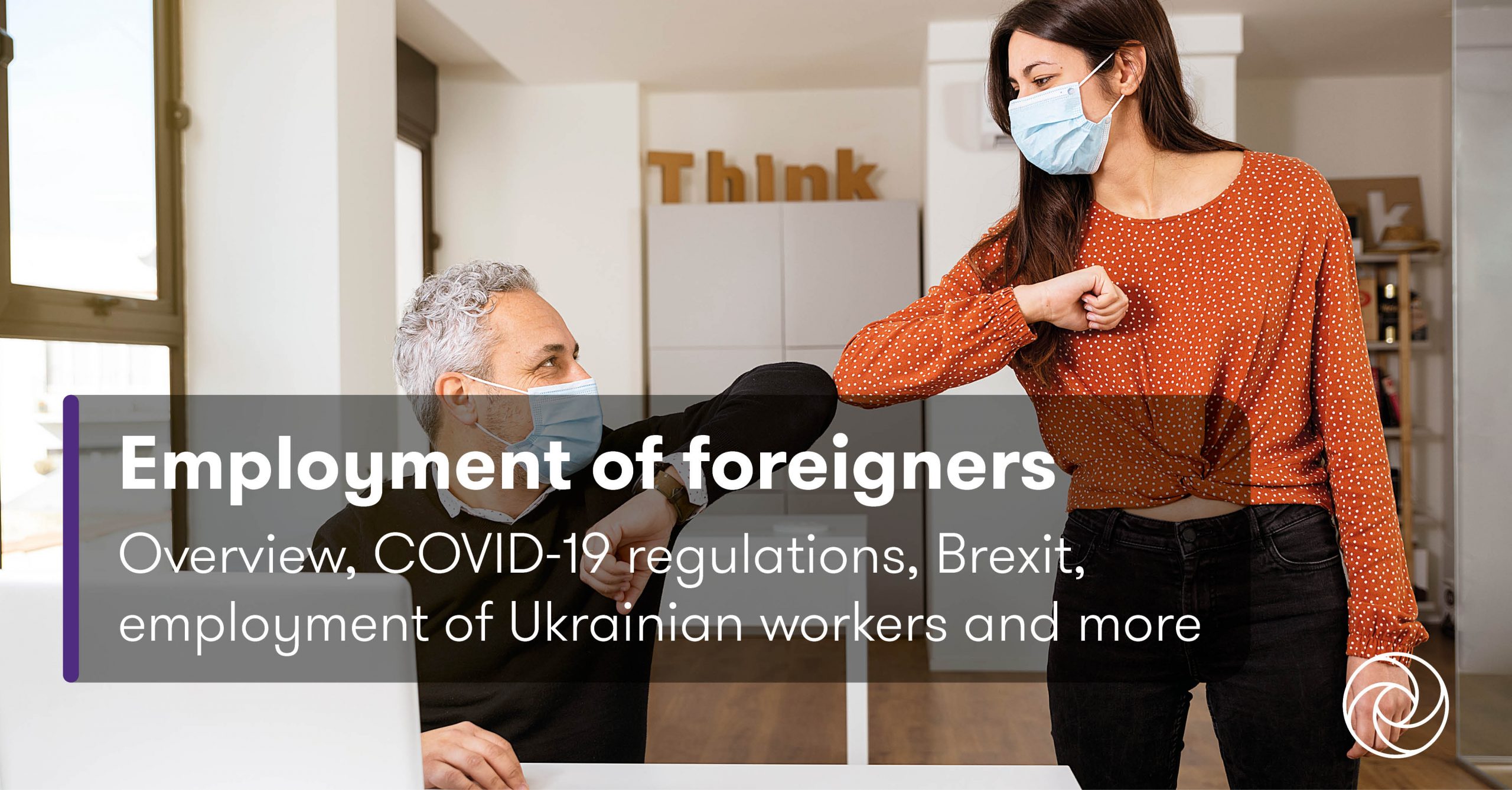 Employment of foreigners - 2 guides for 2021 - Grant Thornton