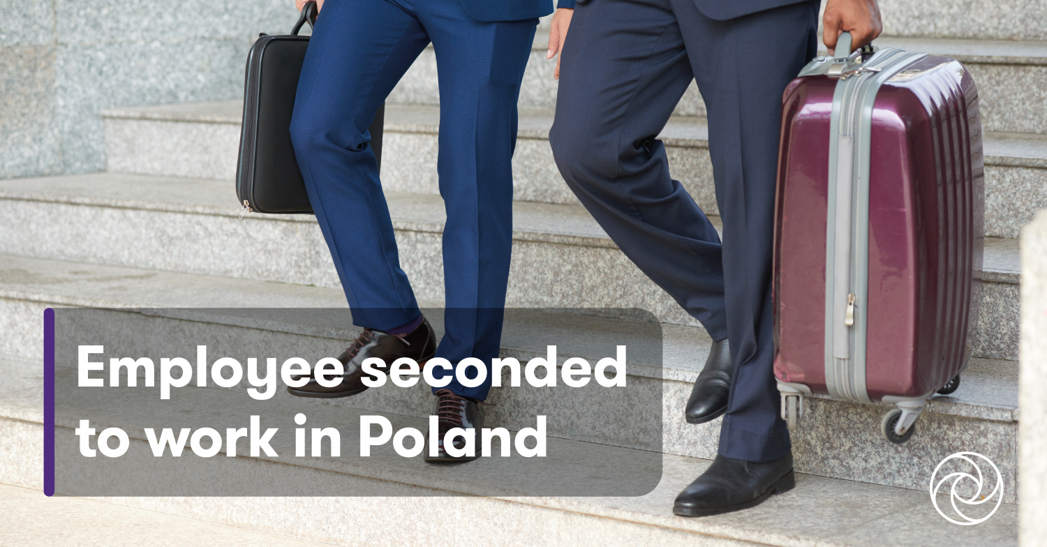 Employee seconded to work in Poland - Grant Thornton