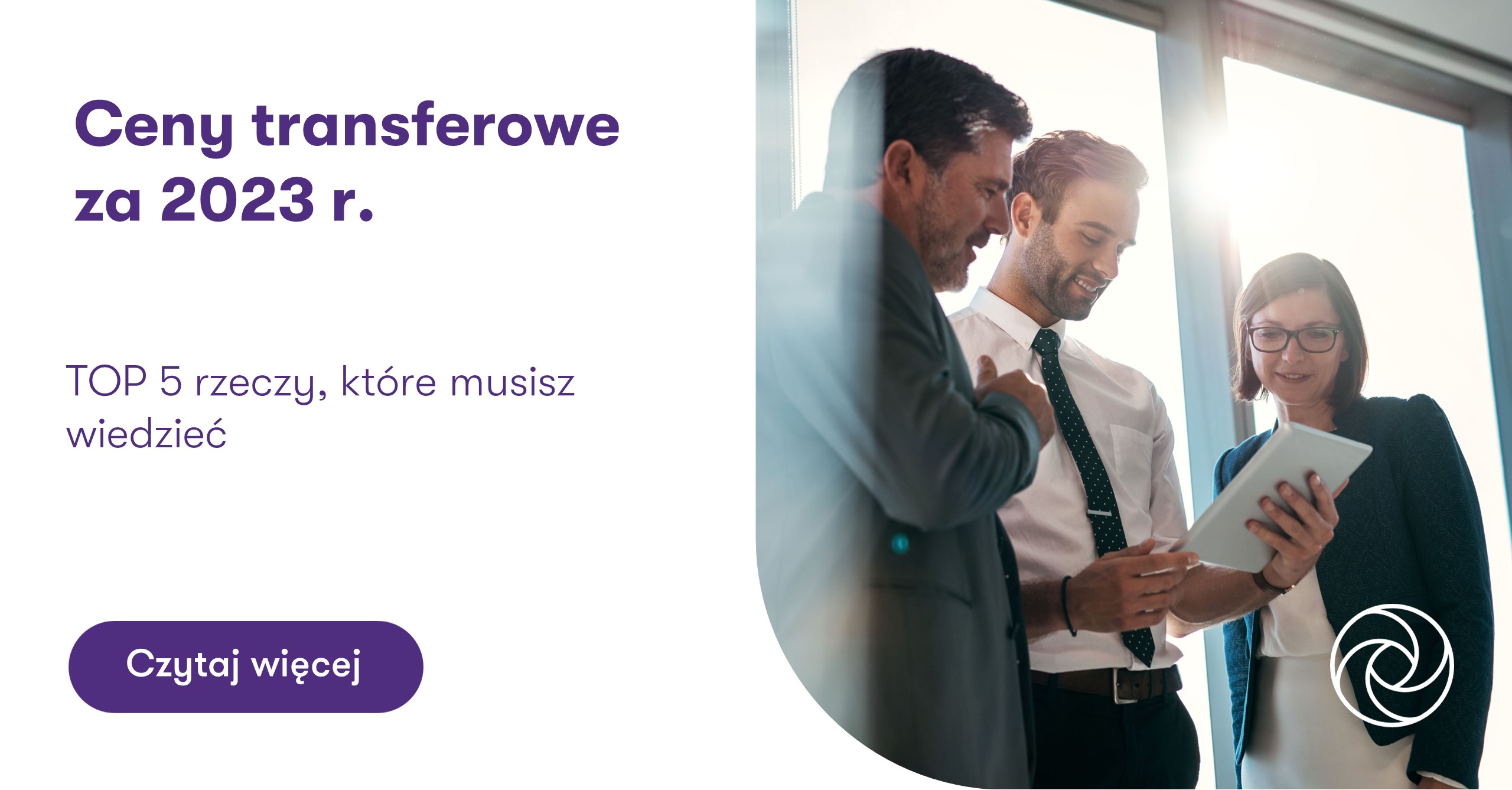 Ceny transferowe za 2023 r. - TOP 5 rzeczy, które musisz wiedzieć ...